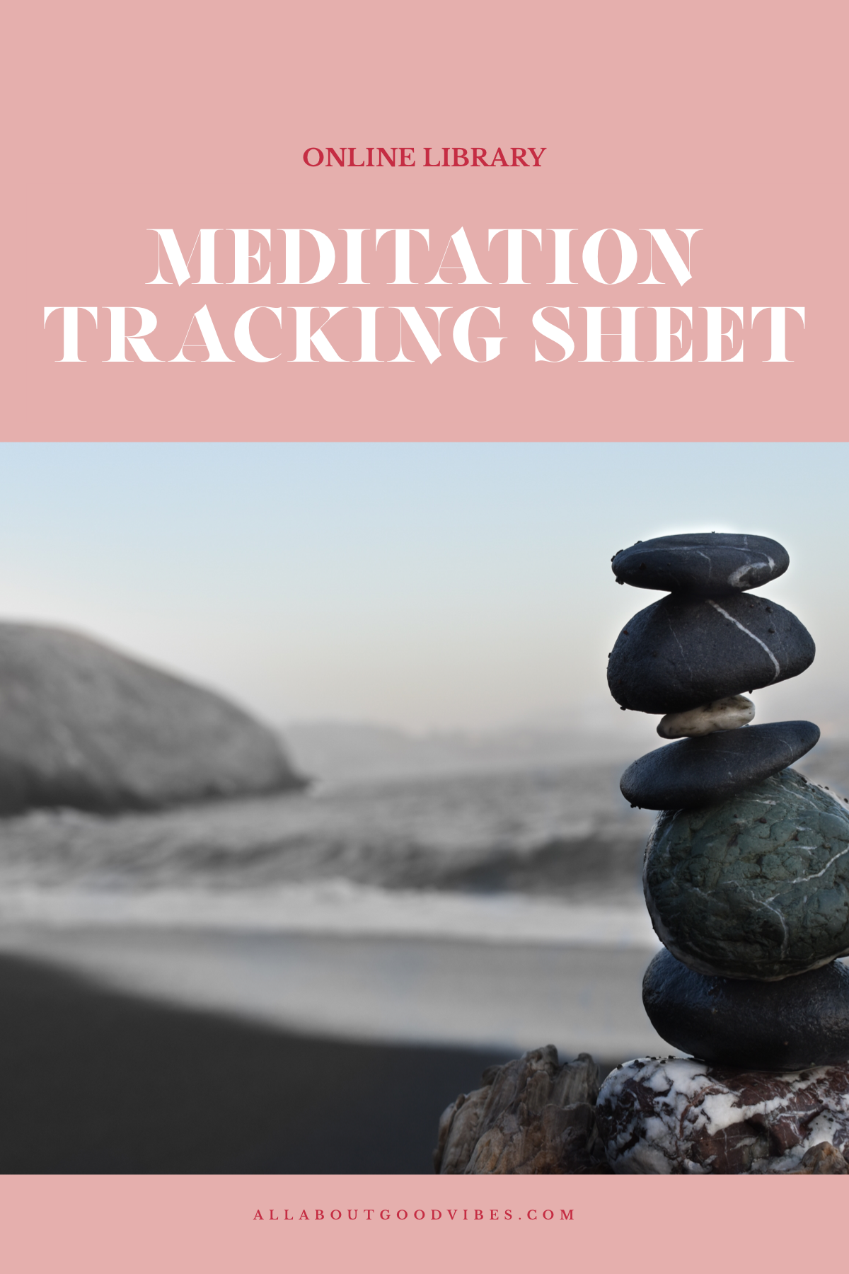 meditation tracking sheet self-care 101 allaboutgoodvibes.com molly ...