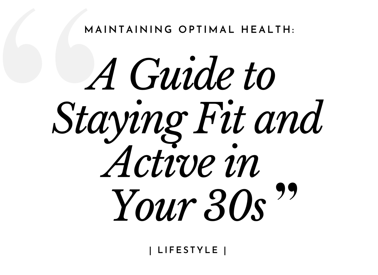 Maintaining Optimal Health in Your 30s | All About Good Vibes